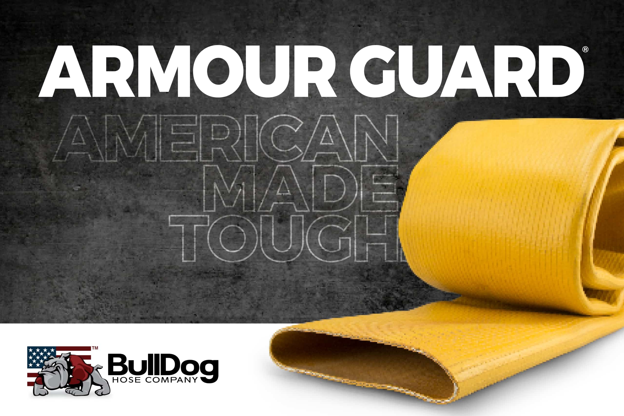 Field to Factory One Name Does It All: BullDog Hose & Armour Guard®! | Puck